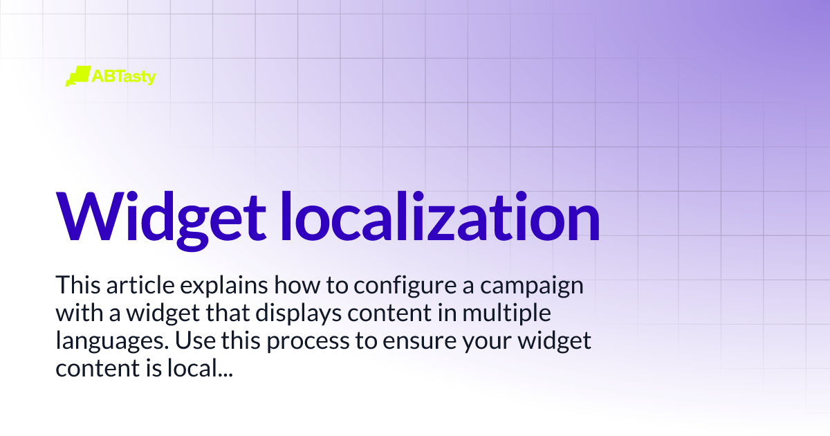 Widget localization | AB Tasty Documentation